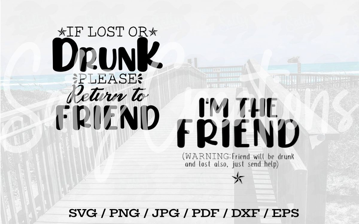 Drunk & Drunk Friend - Digital Download – Salty Creations LLC